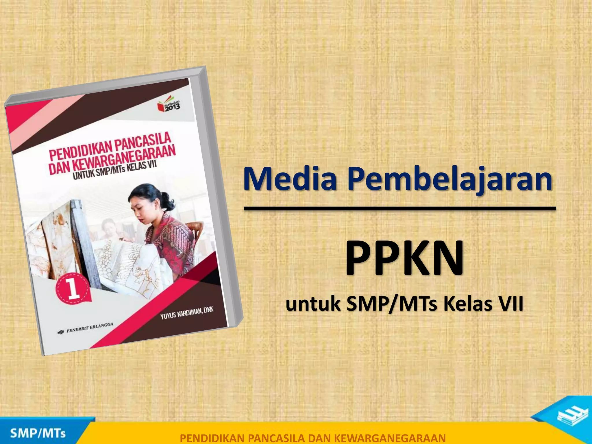 MATERI PPKN Kelas 7 BAB 2.pptx