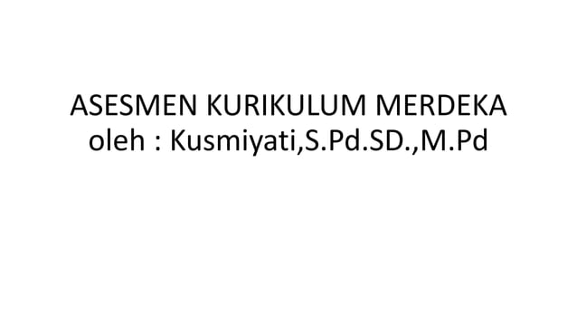 Materi power point Asesmen ringkas kumer | PPTX