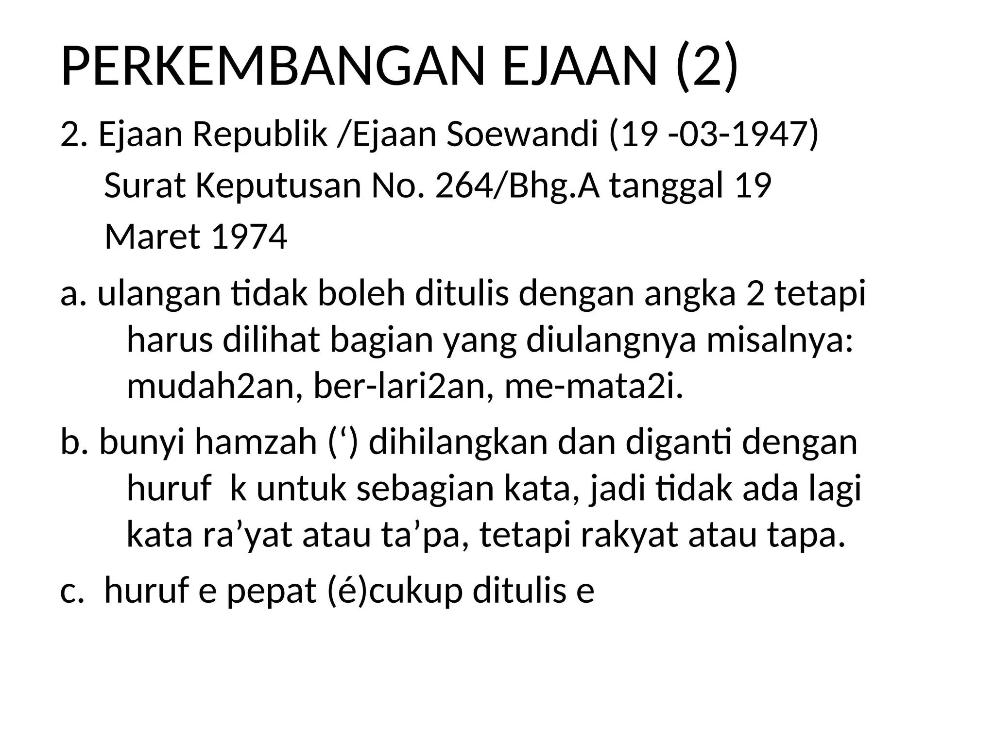 Materi PPT EJAAN YANG DISEMPURNAKANF.ppt