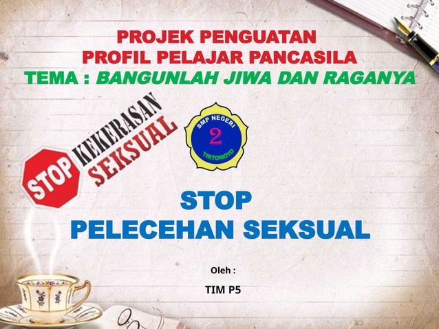MATERI PPT PENCEGAHAN KEKERASAN SEKSUAL SMPN 2 TIRTOMOYO 2024.pptx