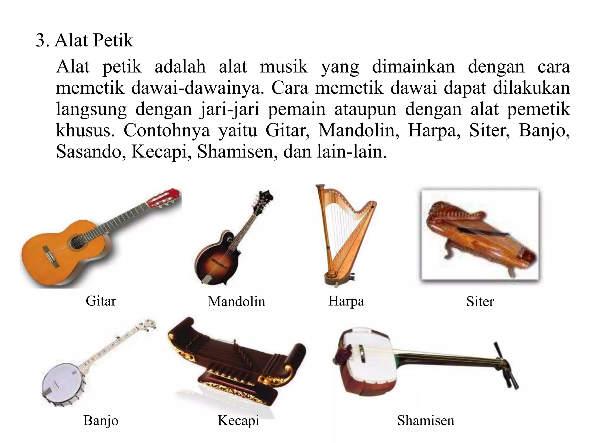 ppt jenis dan contoh alat musik yang ada di dunia | PPTX