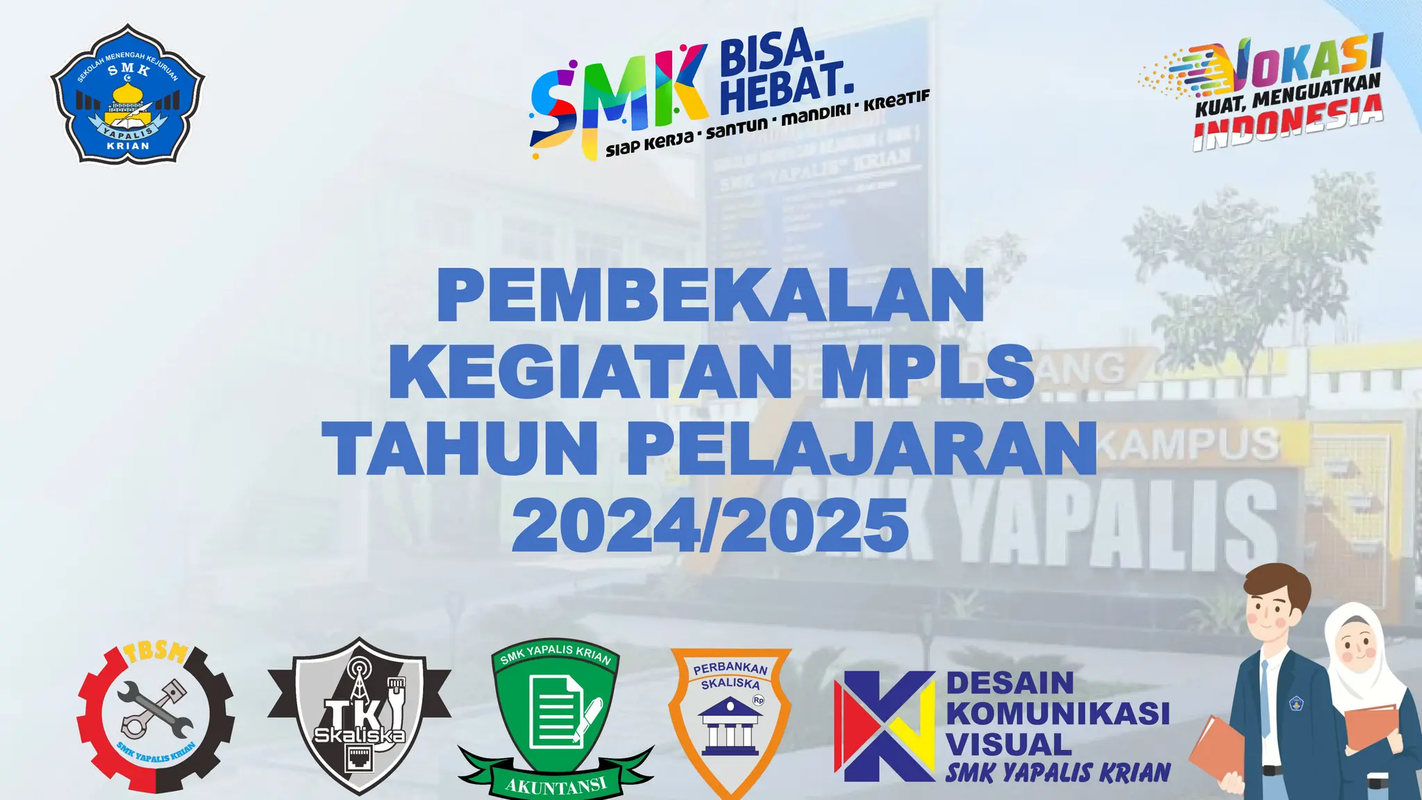 MATERI PRAMPLS 2024 yang diberikan sebelum mulai MPLS | PPTX