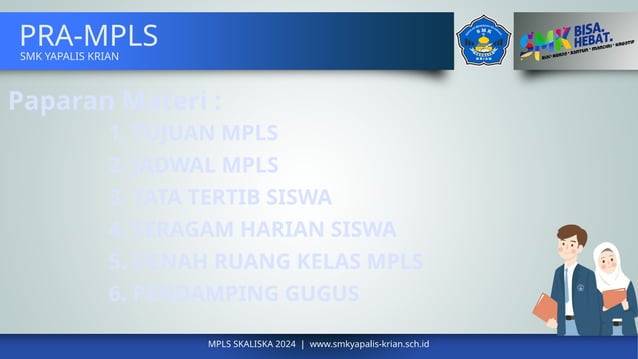 MATERI PRAMPLS 2024 yang diberikan sebelum mulai MPLS | PPT