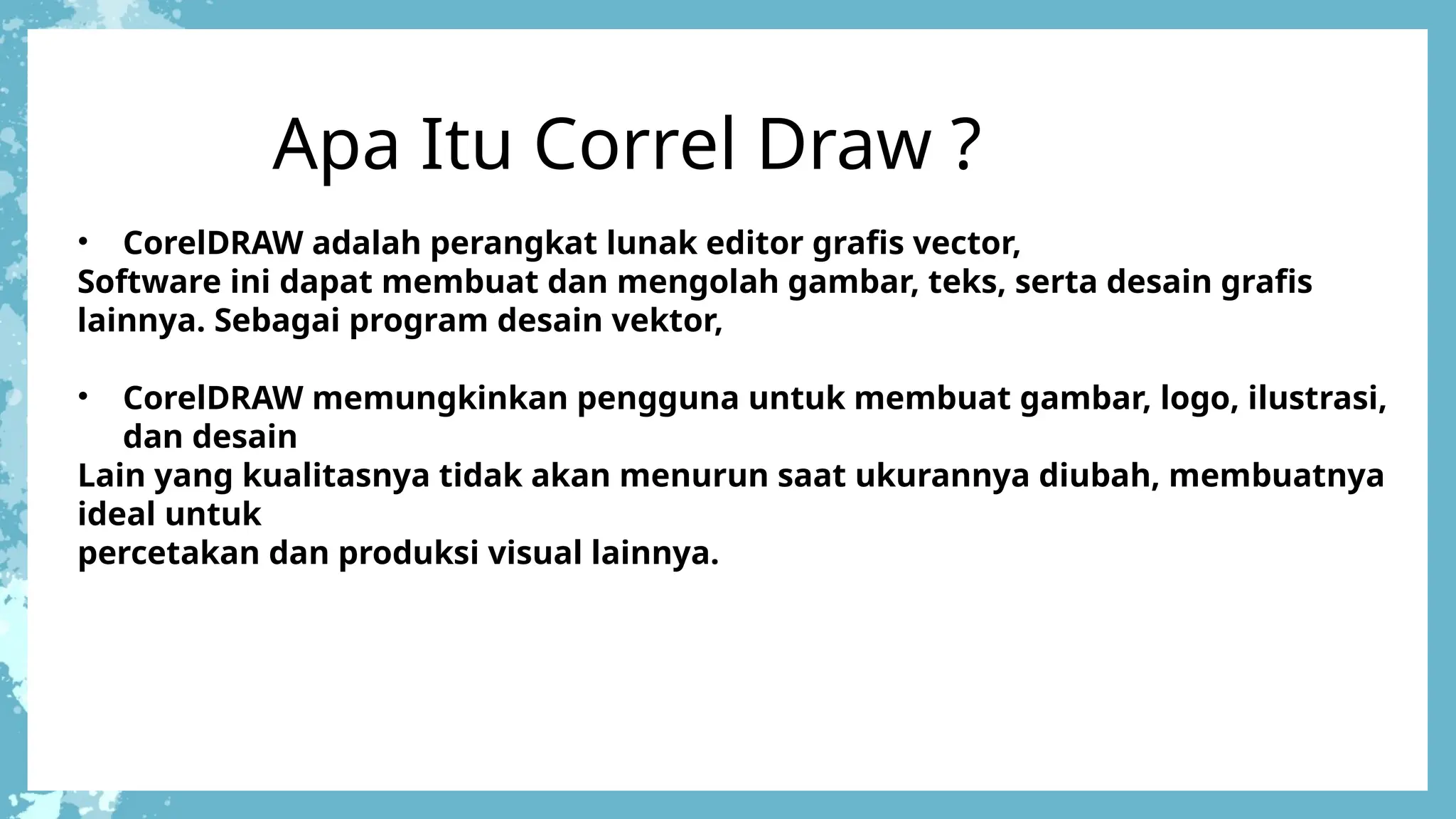 Materi Prentasi correl draw, dan mengenal apa itu desain grafis | PPTX