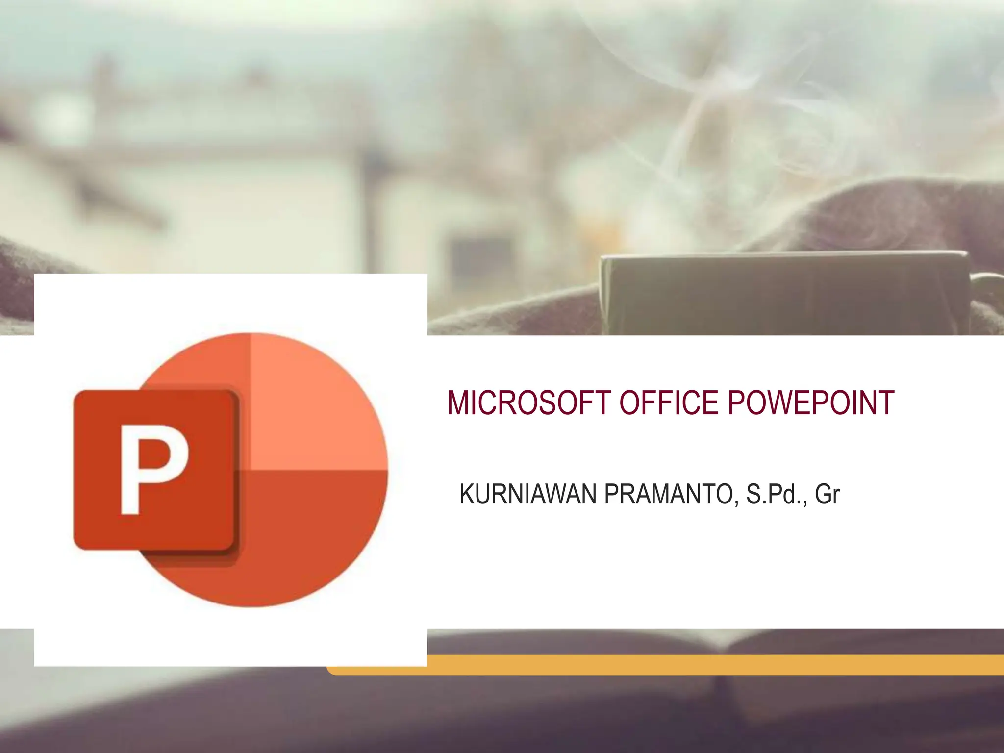 MATERI PRESENTASE MICROSOFT POWER POINT BAGI PEMULA | PPTX