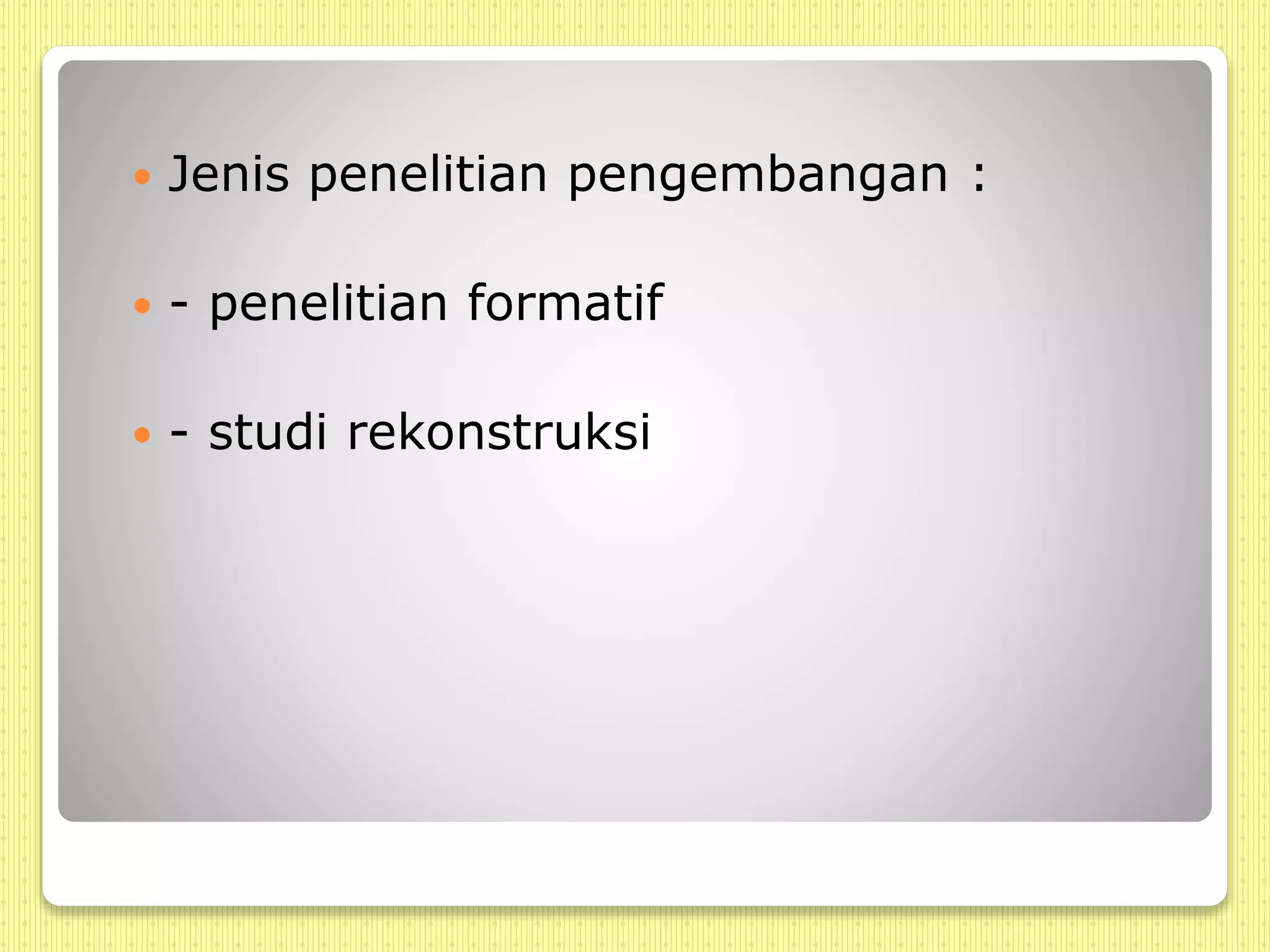 metode penelitian R & D | PPTX