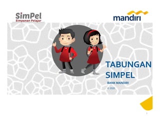 Materi Presentasi SIMPEL Bank Mandiri.pdf