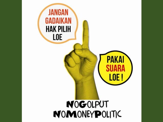 Materi presenter kampanye anti golput dan anti politik uang | PPTX