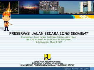 Materi Preservasi Jalan LS BPP 3103017.pptx