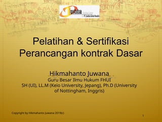 Materi Prof Hikmahanto Juwana Kontrak Dasar.ppt