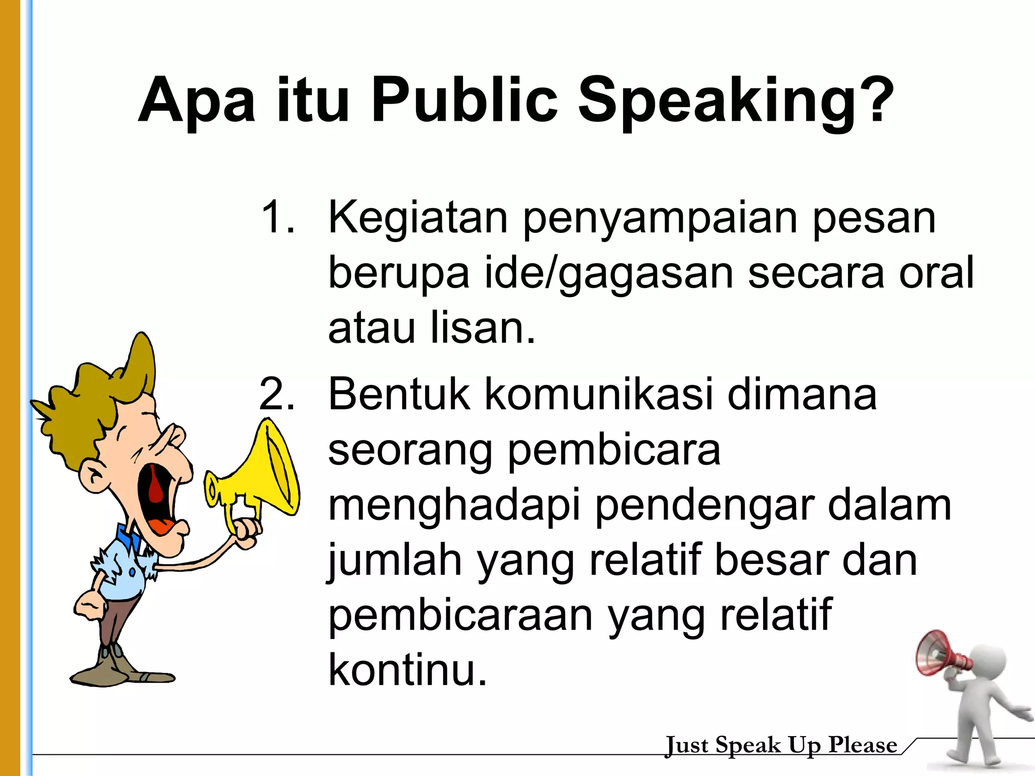 Materi public speaking | PPT