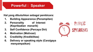 MATERI PUBLIC SPEAKING untuk pkk kabupaten | PPTX