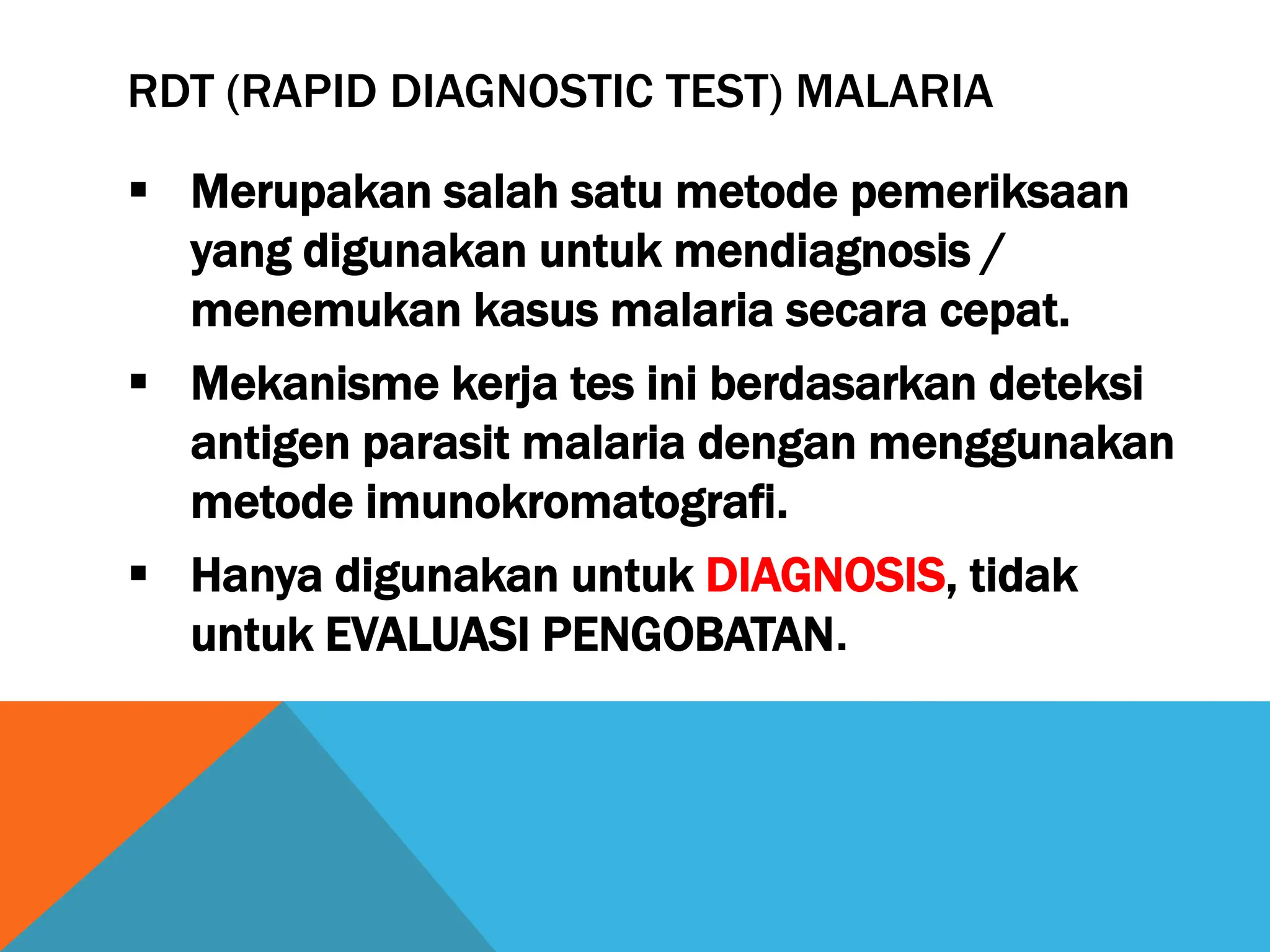 MATERI RAPID DIAGOSTIC TEST (RDT) MALARIA GRANDE.pptx