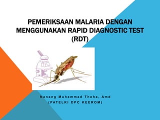 MATERI RAPID DIAGOSTIC TEST (RDT) MALARIA GRANDE.pptx