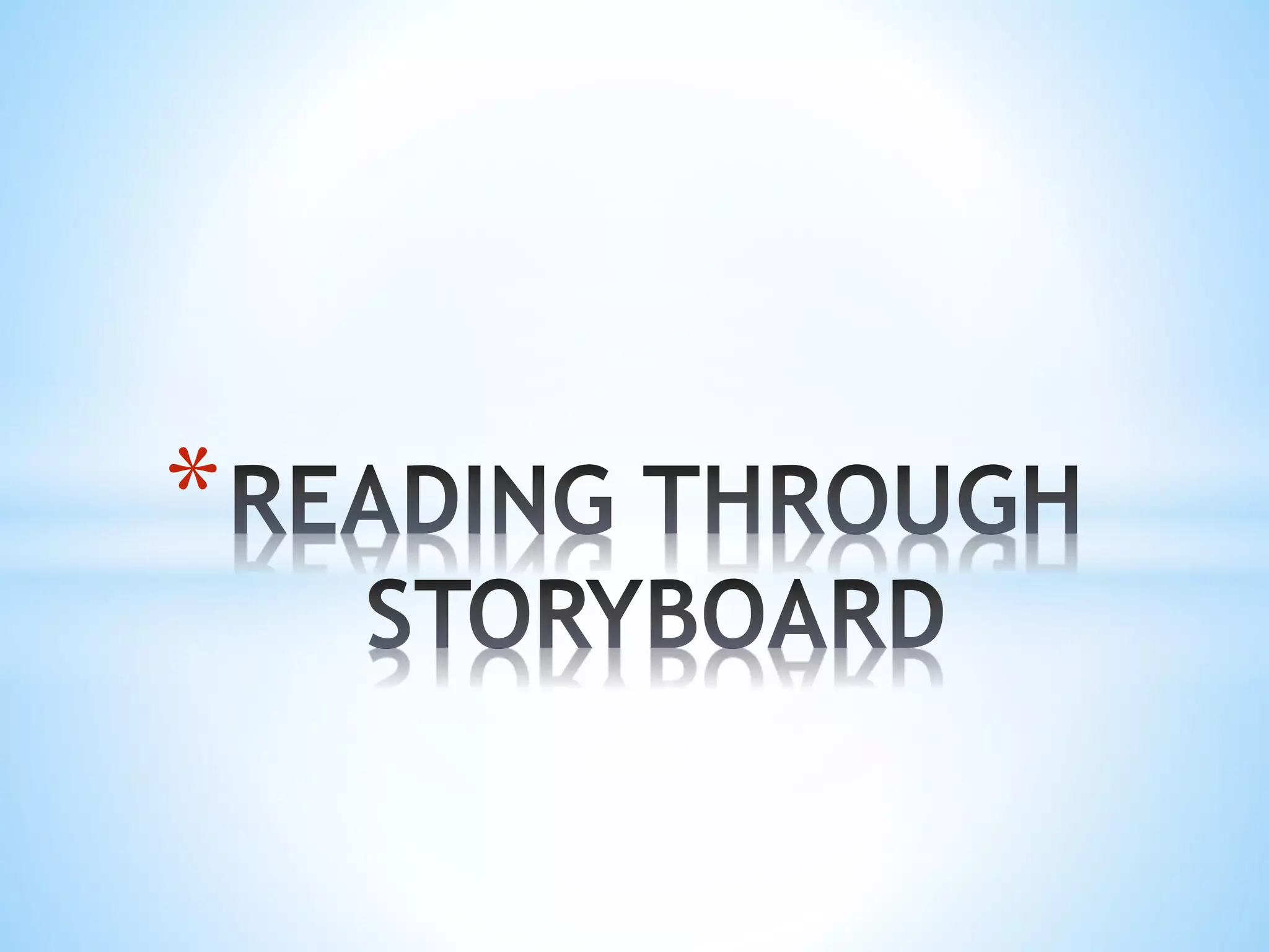 Materi reading storyboard (ETM) | PPT