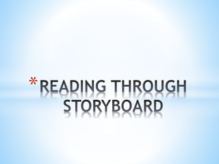 Materi reading storyboard (ETM) | PPT