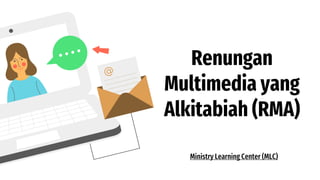 SABDA MLC: Materi renungan multimedia yang alkitabiah bagian 1 | PPT