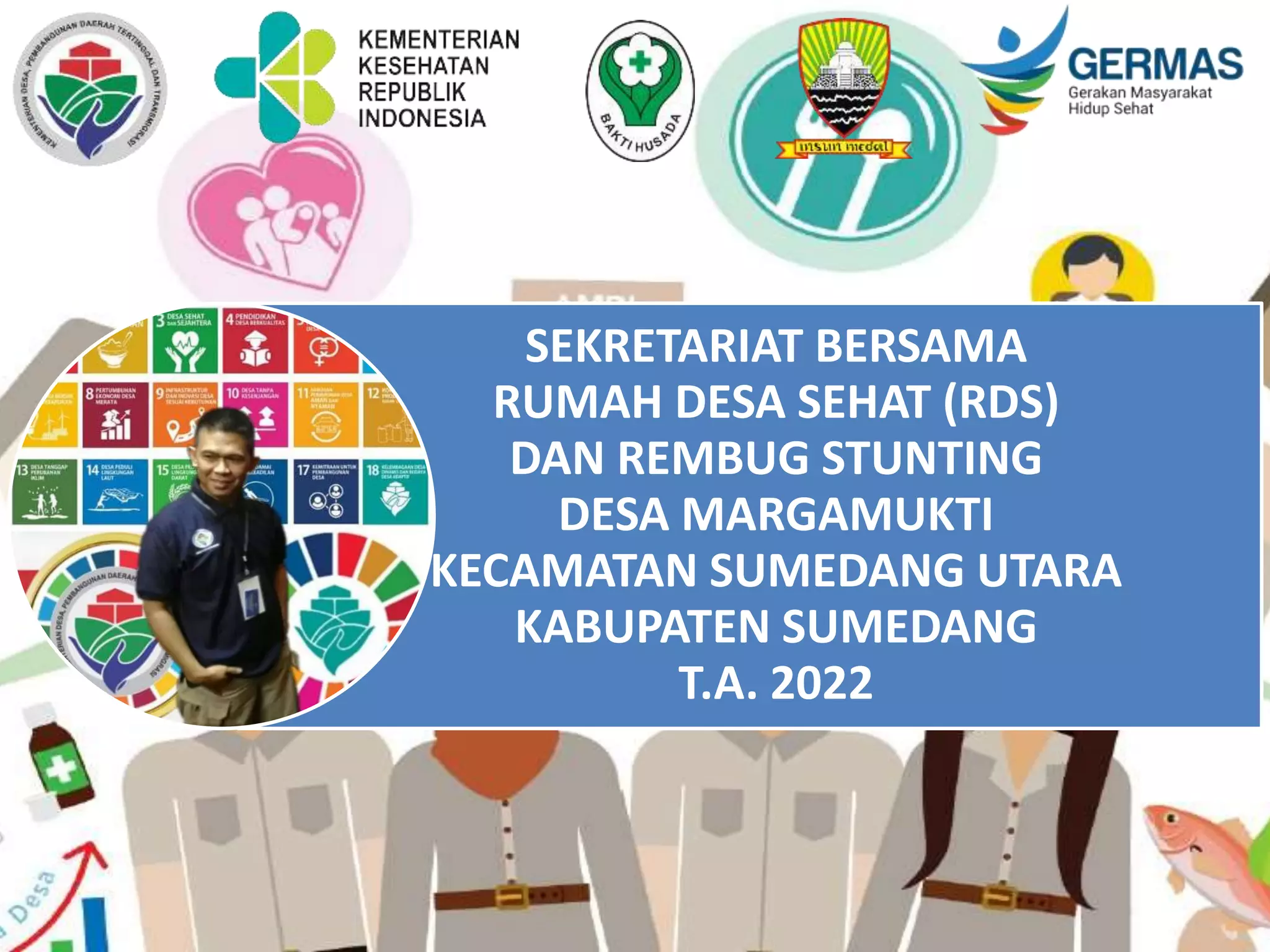 MATERI RUMAH DESA SEHAT (RDS) JUAN NOTT 2022.pptx