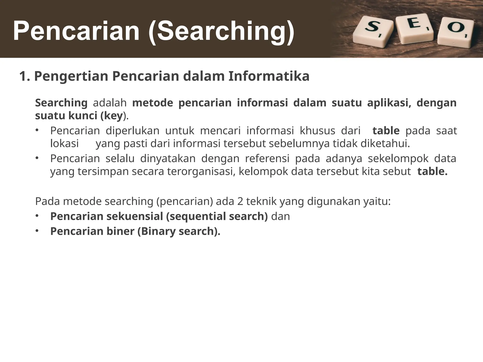 MATERI SEARCHING adalah materi komputasional thinking.pptx