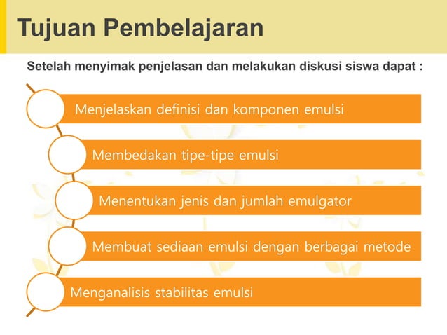 SEDIAAN EMULSI : DEFINISI, TIPE EMULSI, JENIS EMULGATOR DAN CARA PEMBUATAN | PPTX
