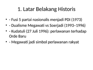 Materi Sejarah Perjuangan PDI Perjuangan | PPT
