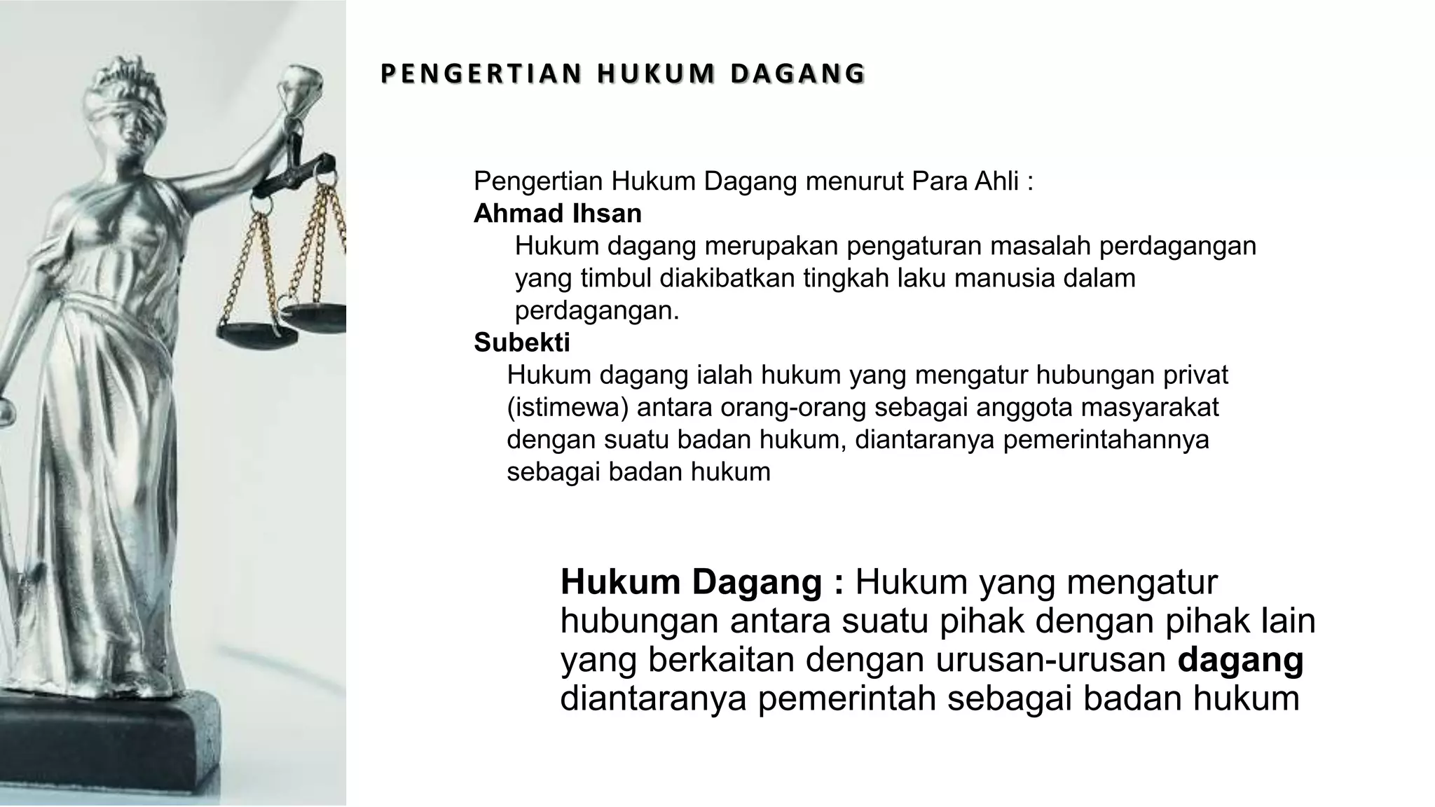 materi sejarah & pengertian hukum dagang.pptx