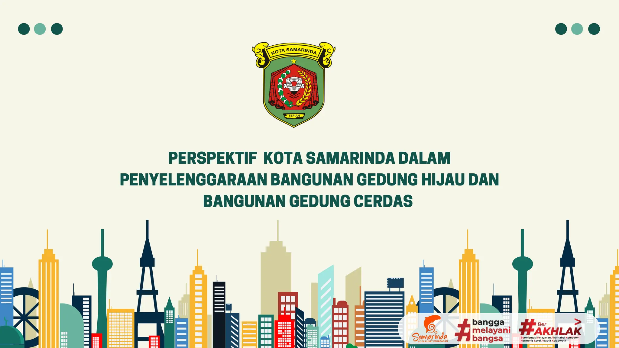 PERSPEKTIF KOTA SAMARINDA DALAM PENYELENGGARAAN BANGUNAN GEDUNG HIJAU ...
