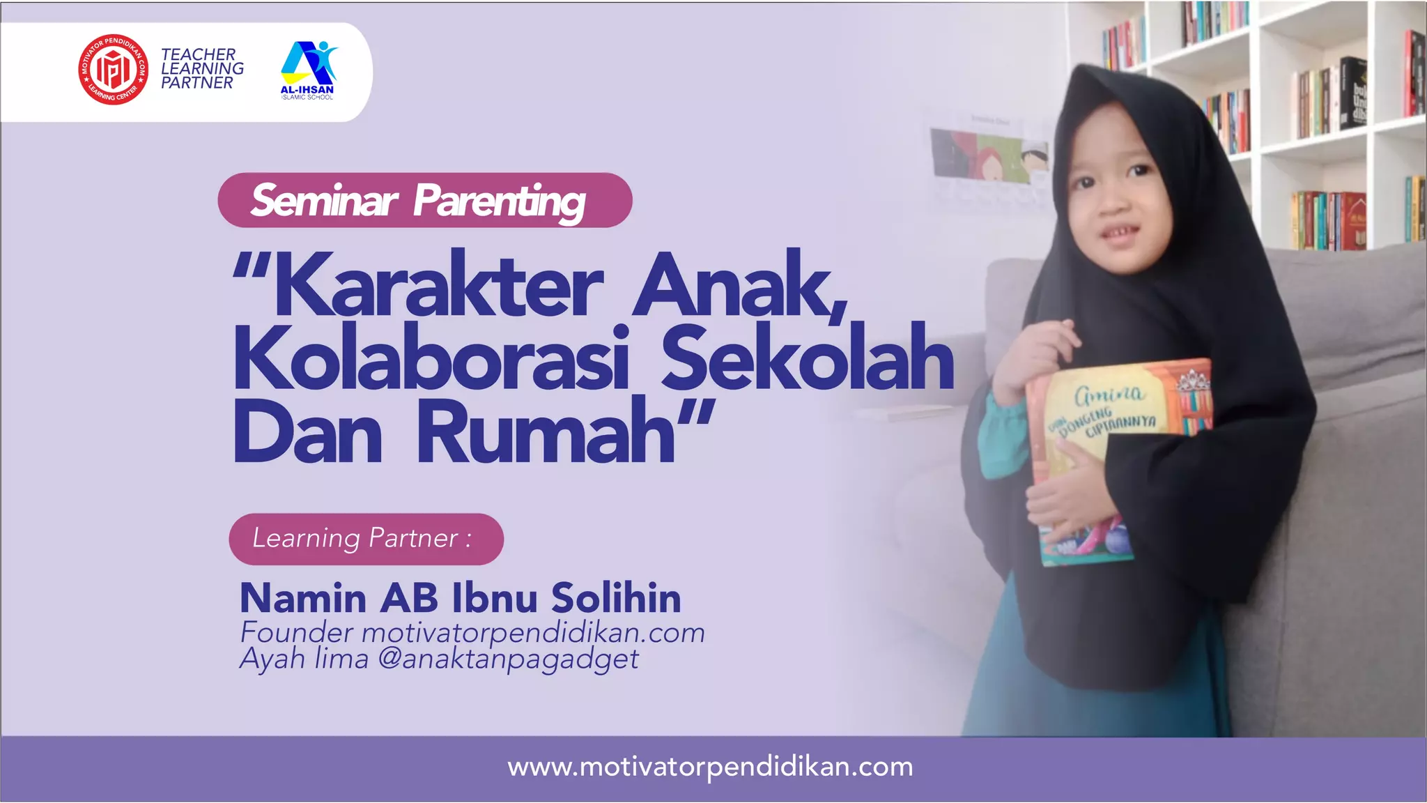 Materi Seminar Parenting Karakter Anak Kolaborasi Sekolah dan Rumah 2022 | PDF