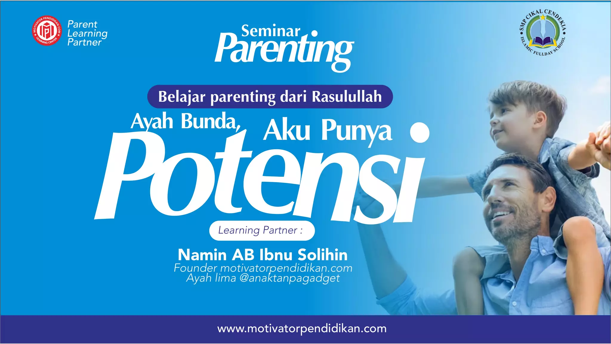 Materi Seminar Pareting Belajar Parenting Dari Rasulullah "Ayah bunda, Aku Punya Potensi" 2023.pdf