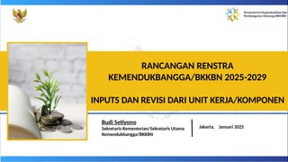 Materi Sesmen-Rancangan Renstra BKKBN 2025-2029-V14.pptx