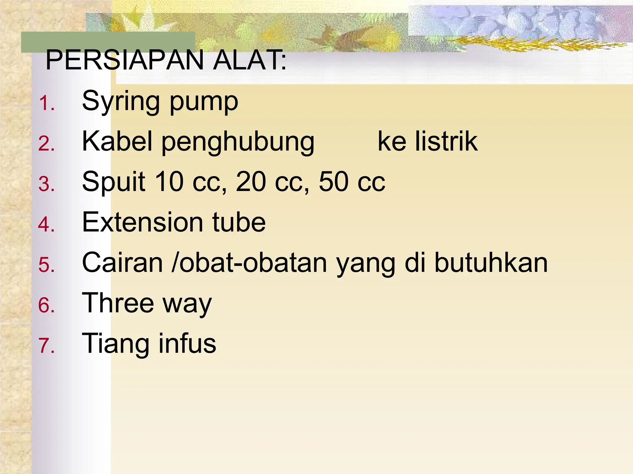 INFUS PUMP DAN SYRINE PUMP SERTA PERHOITUNGAN DOSIS OBAT | PPTX