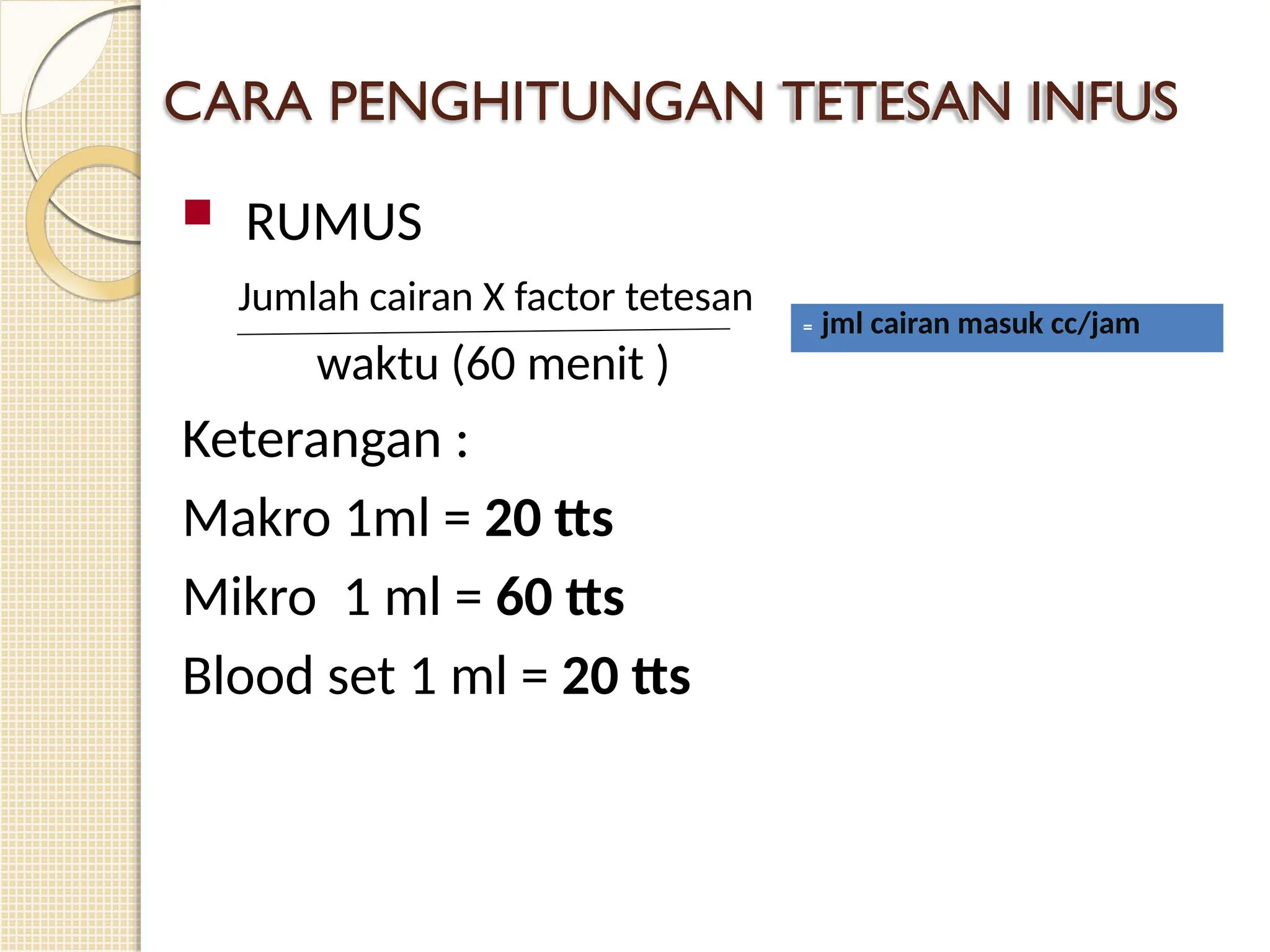 INFUS PUMP DAN SYRINE PUMP SERTA PERHOITUNGAN DOSIS OBAT | PPTX