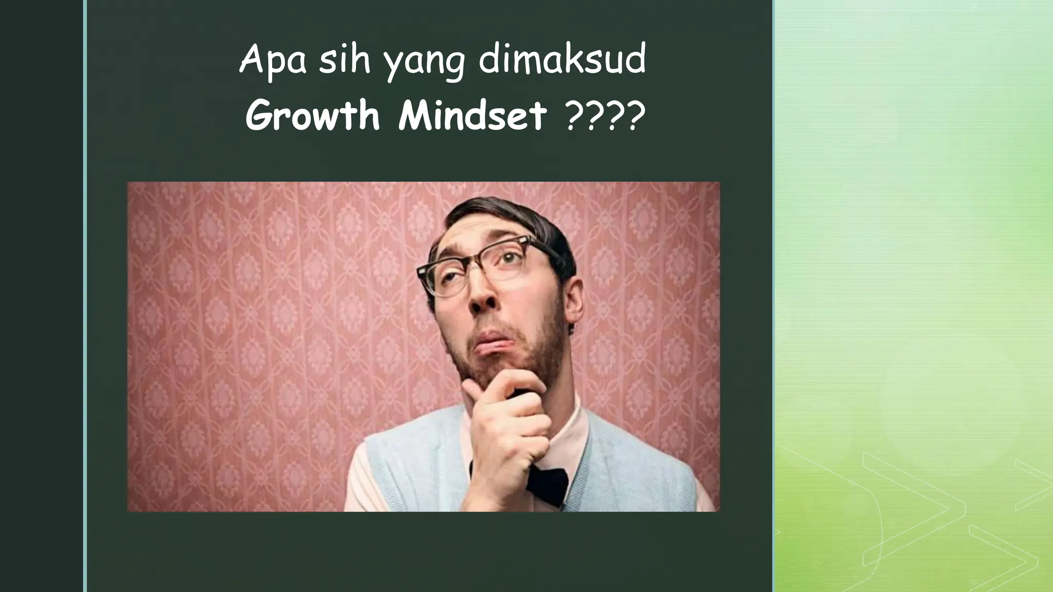 Materi Sharing Growth Mindset_Selasa18Juni2024.pptx