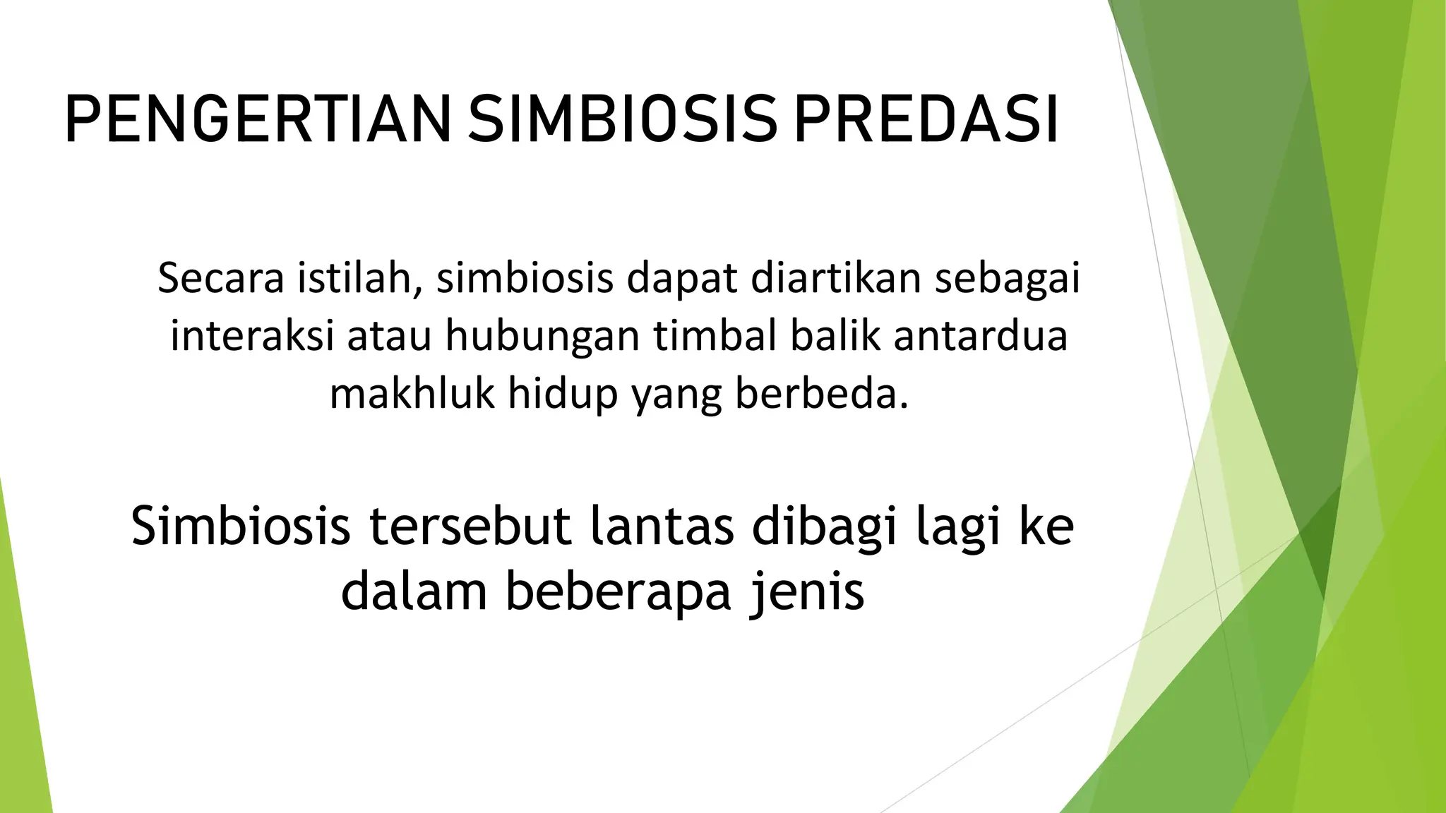 MATERI SIMBIOSIS PREDASI KELOMPOK I.pptx
