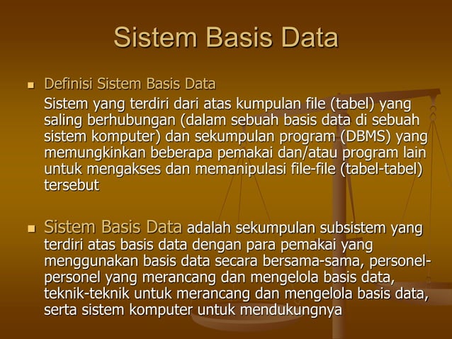 Materi Sistem Basis Data Pertemuan 1.ppt