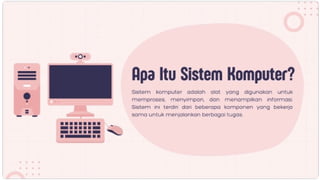 Materi Sistem Komputer Kelas VII SMP.pptx