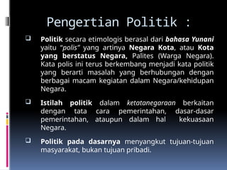 Materi Sistem Politik Indonesia by Drs. Munandi | PPTX