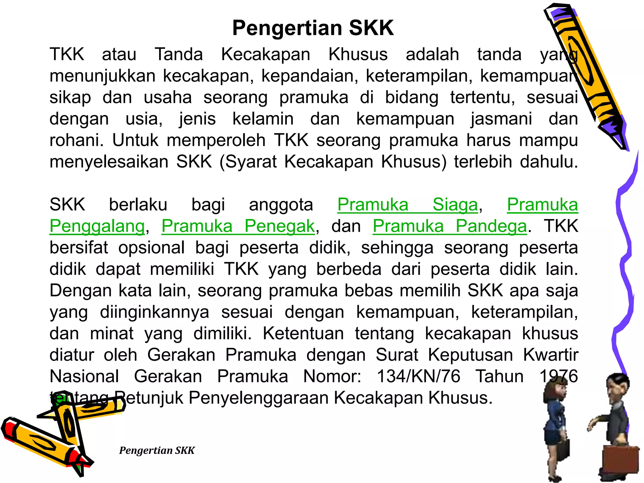 MATERI SKK PENGGALANG.ppt
