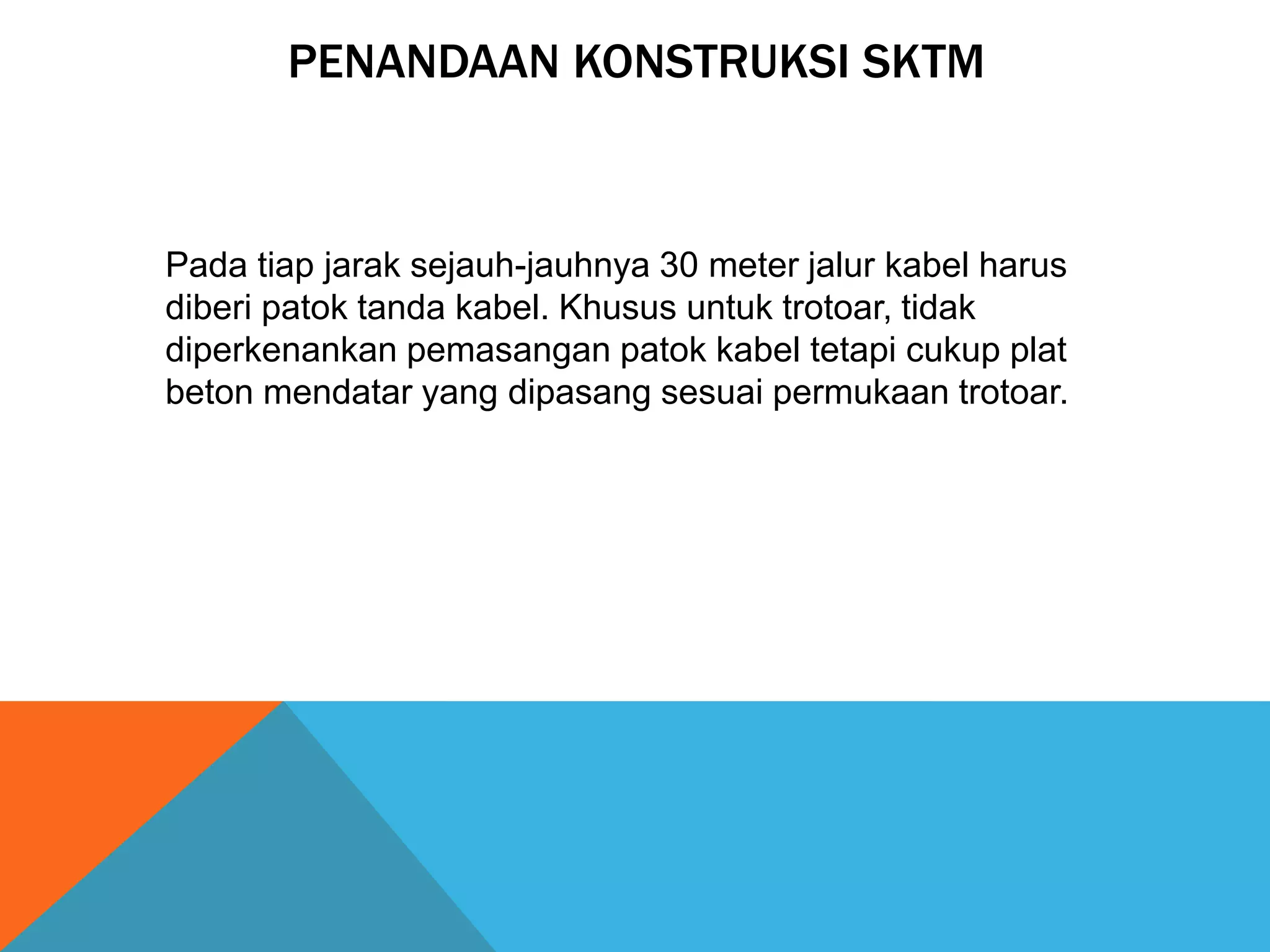 Prosedur Penyelenggaraan Konstruksi Saluran Kabel Tegangan Menengah | PPTX