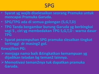 MateriTKU, TKK, SKU,SKK, dan SPG Gerakan Pramuka | PPTX
