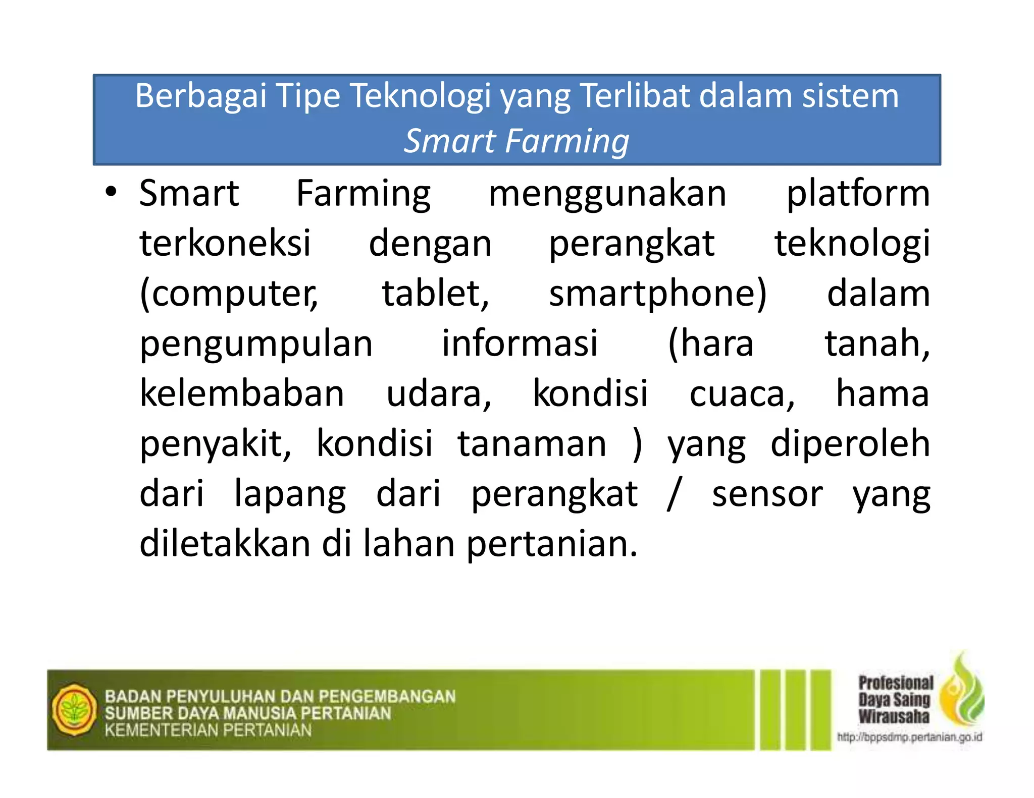 Materi Smart Farming 2022 TOT Ciawi Pengenalan Smart Farming.pptx