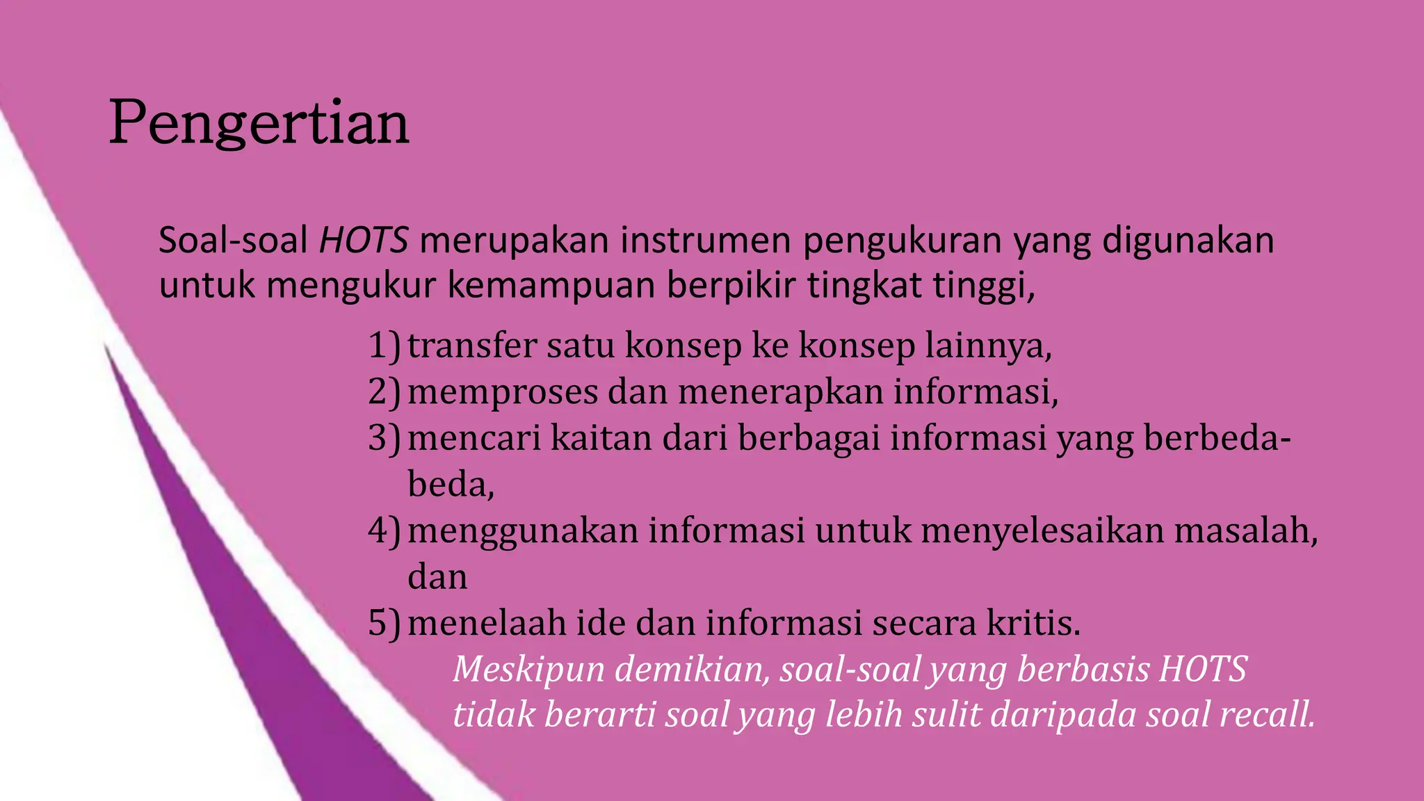 MATERI SOAL HOTS (Penyusunan Soal HOTS). | PDF