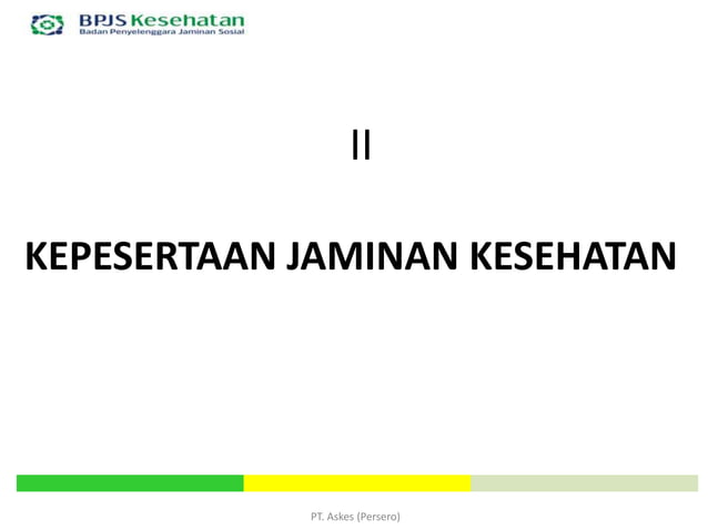 Materi sosialisasi jkn dan bpjs kesehatan (peserta) copy | PPTX