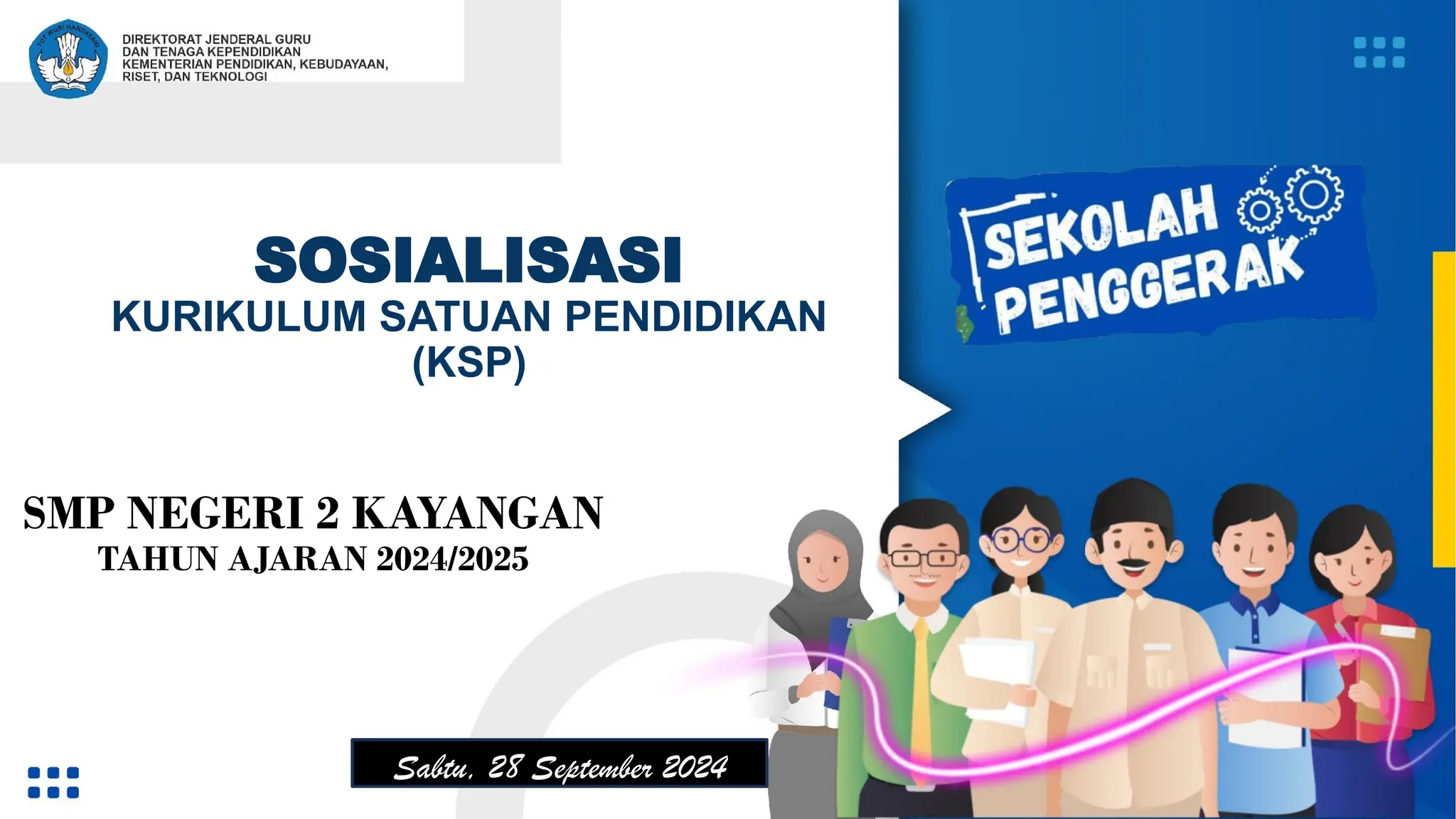 Materi Sosialisasi Kurikuklum Satuan Pendidikan 2024.pptx