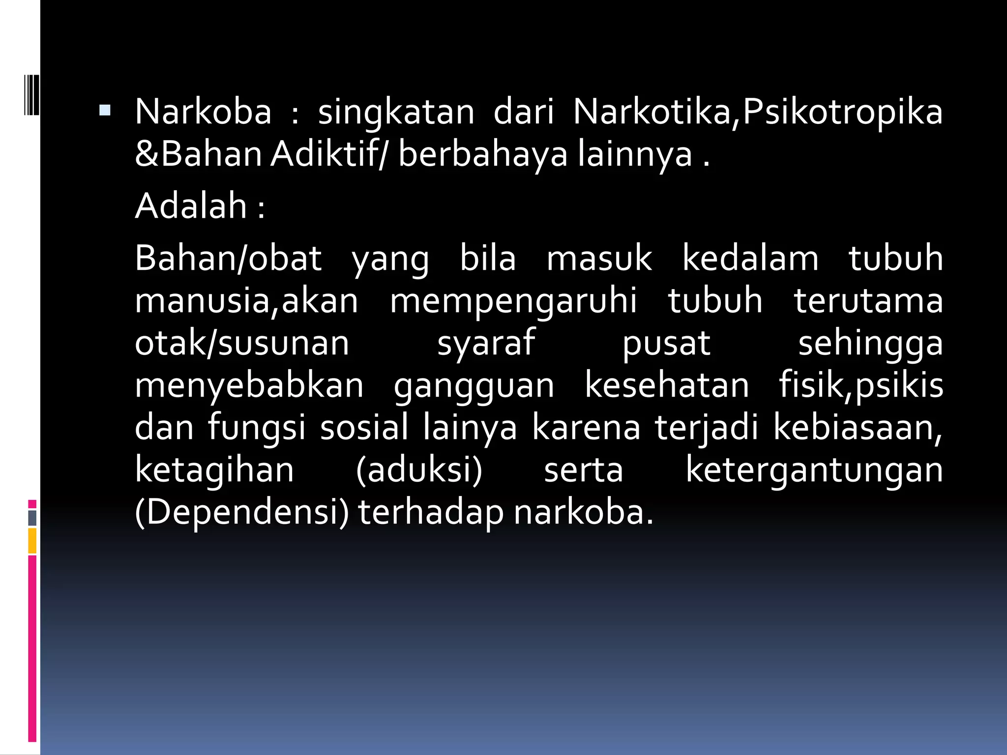 MATERI SOSIALISASI NARKOBA.ppt