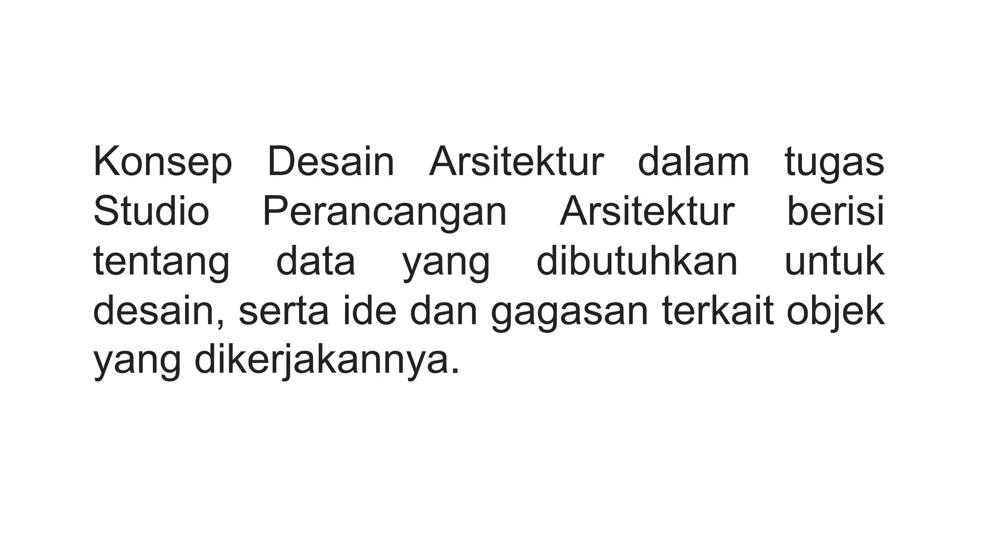 Materi STUDIO PERANCANGAN ARSITEKTUR II | PPTX