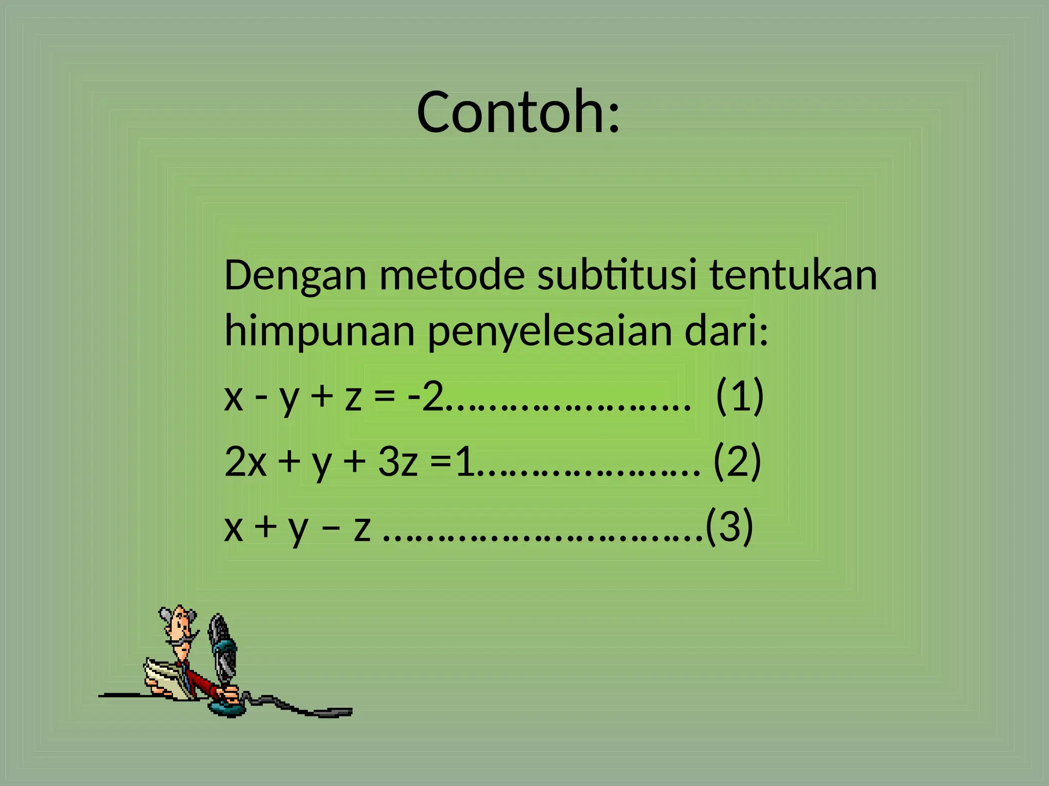 Materi Sistem Persamaan Linear Tiga Variabel.pptx