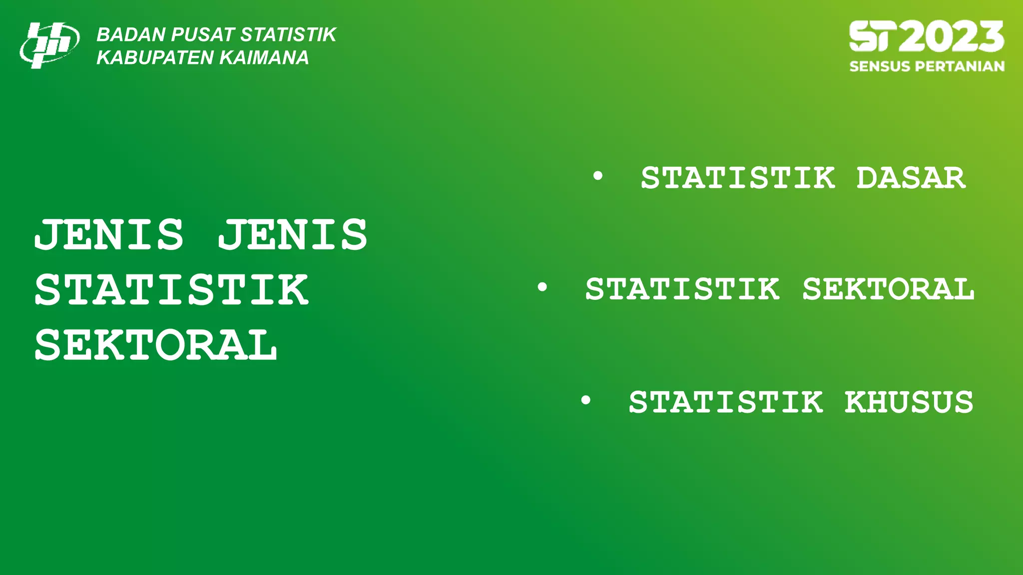 MATERI STATISTIK SEKTORAL.pptx