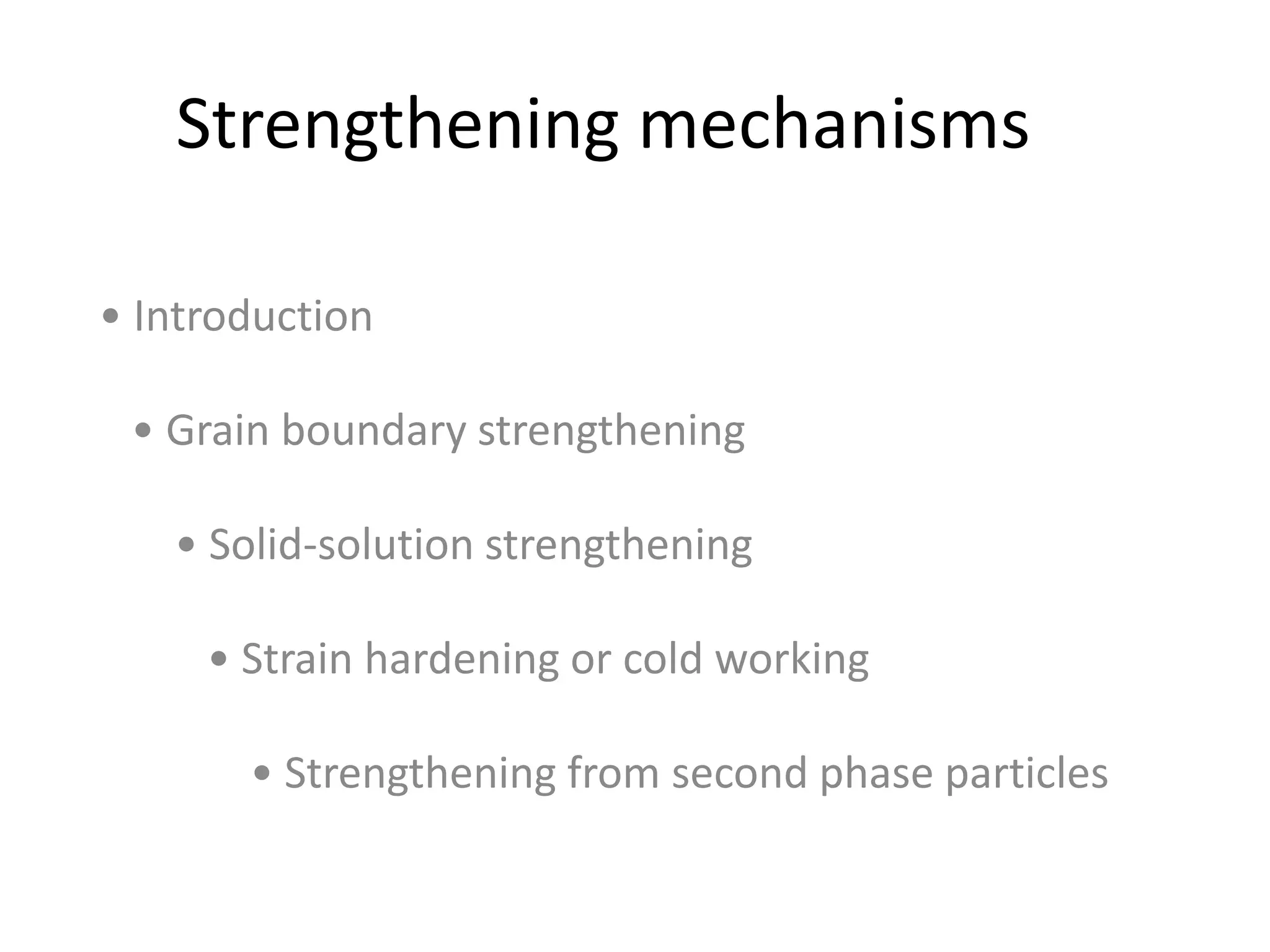 Materi strengthening mechanisms | PPT