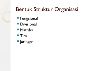 Materi struktur organisasi smt 2 | PPT